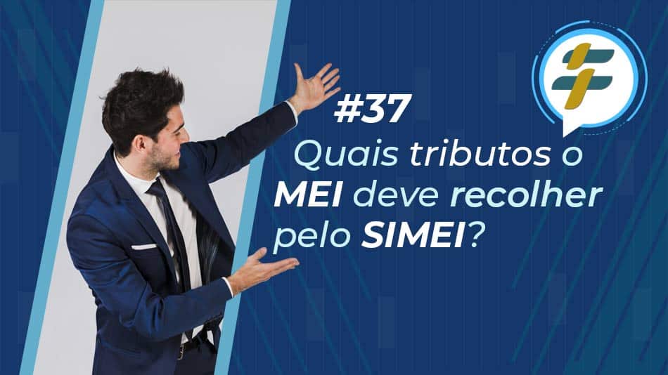 SIMEI - Foco Tributário