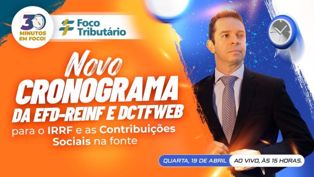 Novo-cronograma-da-EFD-Reinf-e-DCTFWeb-para-o-IRRF-e-as-Contribuicoes ... Novo-cronograma-da-EFD-Reinf-e-DCTFWeb-para-o-IRRF-e-as-Contribuicoes ...