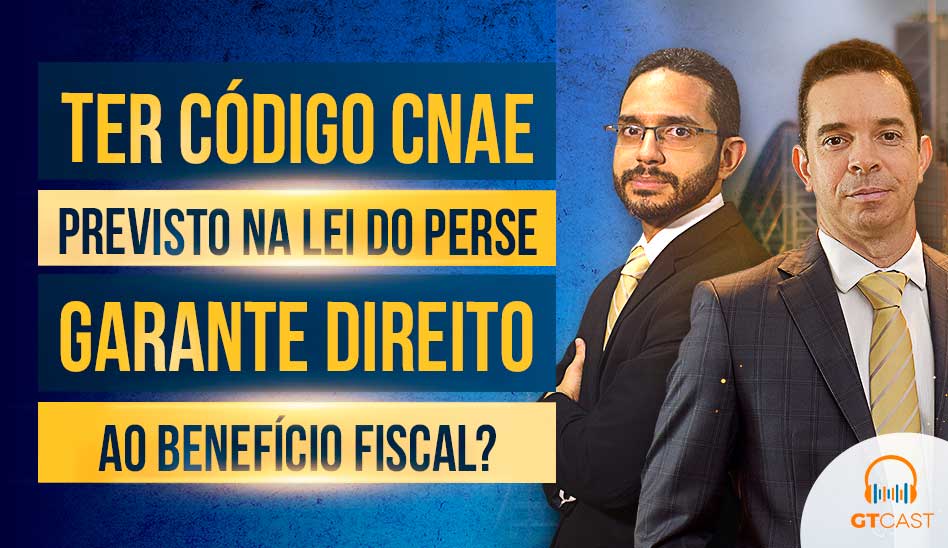 Ter o Código CNAE previsto na Lei do PERSE garante direito à alíquota zero?